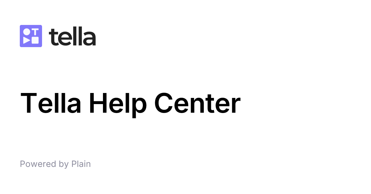 Tella Help Center
